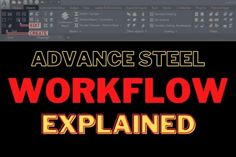 Advance Steel Workflow Explained – Go Measure 4 me in 3D